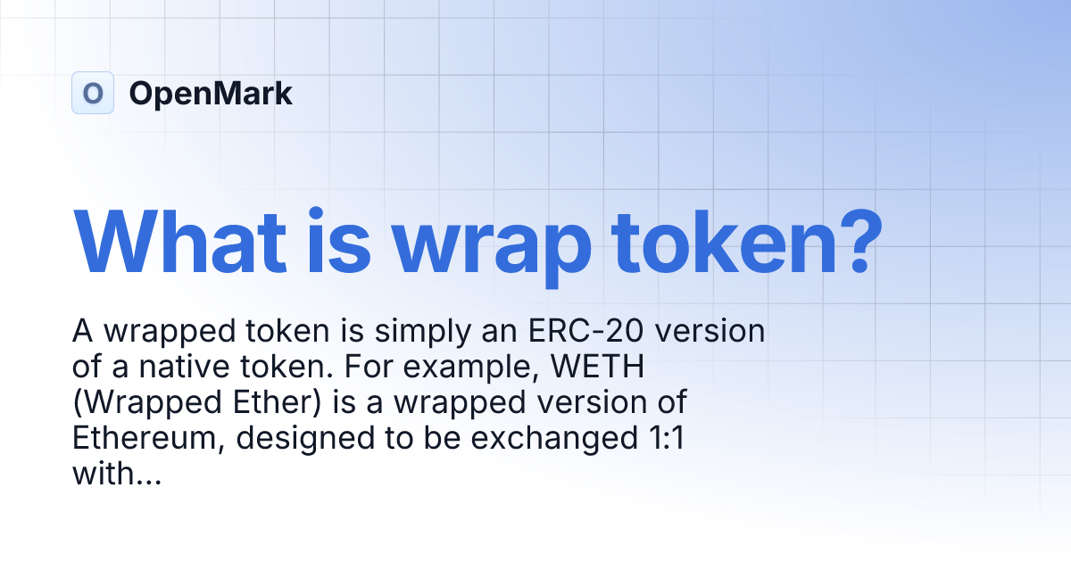 What is wrap token? | OpenMark